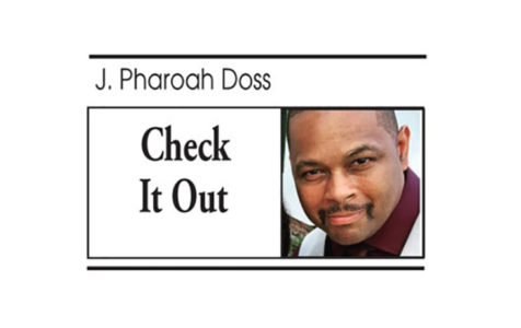 J. Pharoah Doss: Jim Crow 2.0 or Fearmongering 2.0 | New Pittsburgh Courier
